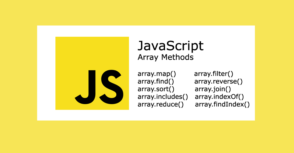JavaScript Array methods with examples JavaScript Array methods with examples